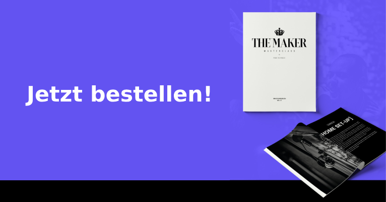 The Maker Handbuch - Der ultimative Leitfaden für Musiker und Produzenten