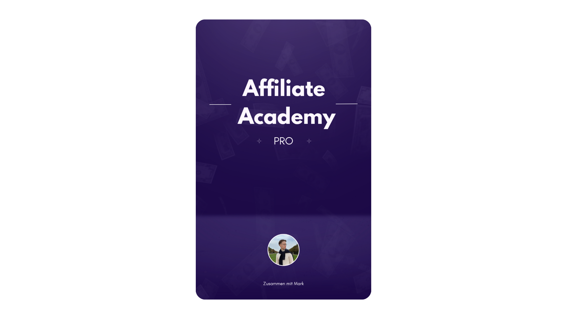Affiliate Academy Pro - Dein erster Schritt