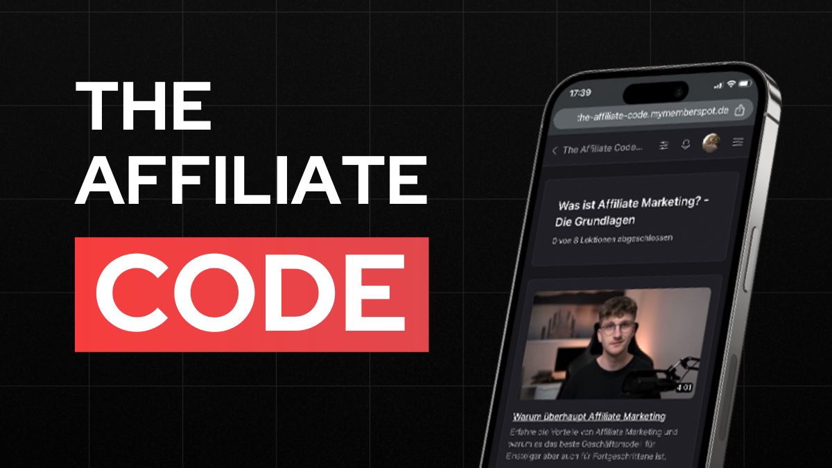 The Affiliate Code by Marek Rühl - Lerne Affiliate Marketing