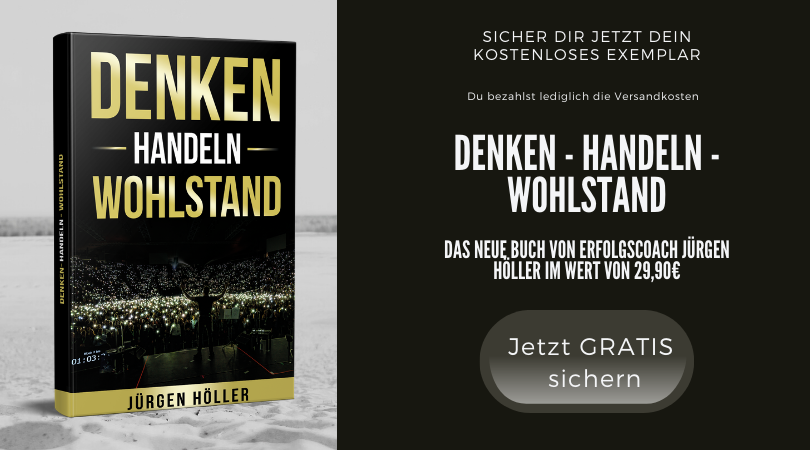 Denken - Handeln - Wohlstand - Das neue Buch von Jürgen Höller